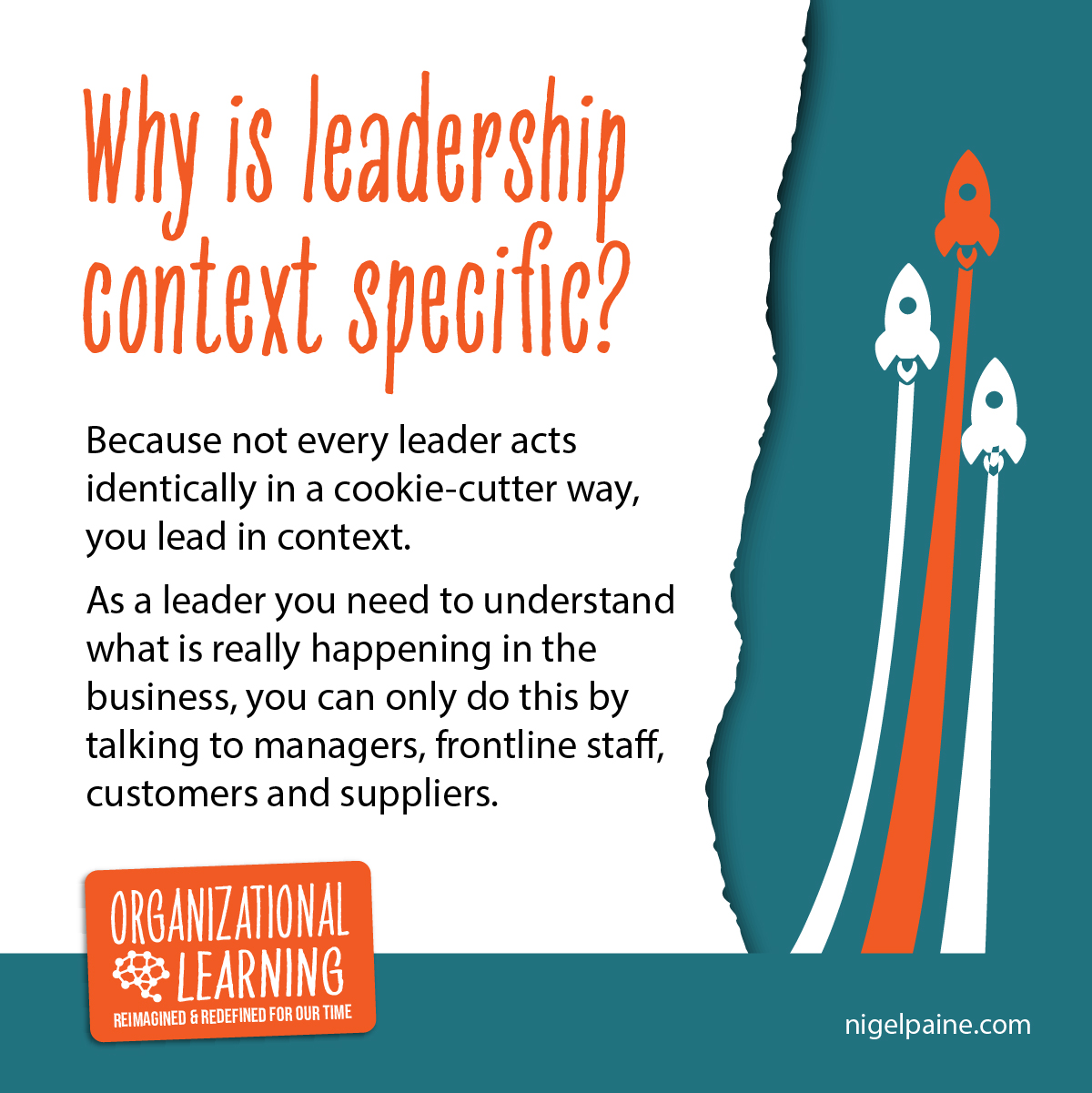 » Why is leadership context specific?